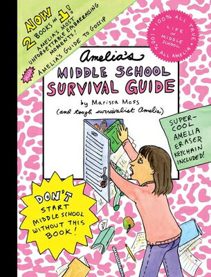 AMELIAS MIDDLE SCHOOL SURVIVAL Amelia Marissa Moss Marissa Moss SIMON & SCHUSTER BOOKS YOU2009 Hardcover BindーUp English...