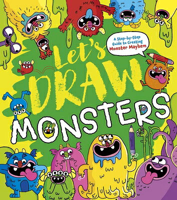 LETS DRAW MONSTERS Steven Wood Lisa Regan ARCTURUS ED2026 Paperback English ISBN：9781398869882 洋書 Books for kids（児童書） Ju...