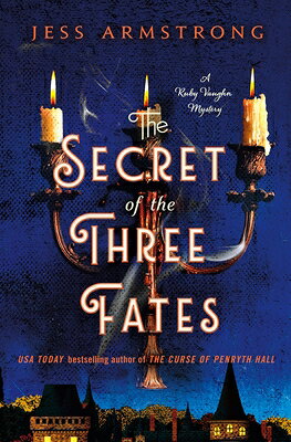 SECRET OF THE 3 FATES Ruby Vaughn Mysteries Jess Armstrong MINOTAUR2024 Hardcover English ISBN：9781250909886 洋書 Fiction ...