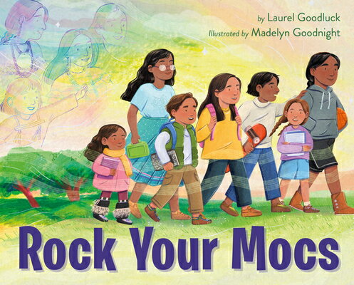 ROCK YOUR MOCS Laurel Goodluck Madelyn Goodnight HEARTDRUM2023 Hardcover English ISBN：9780063099890 洋書 Books for kids（児童...