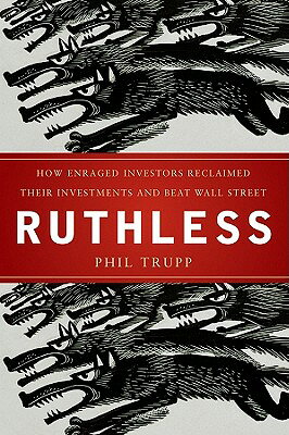 RUTHLESS Phil Trupp WILEY2010 Hardcover English ISBN：9780470579893 洋書 Business & SelfーCulture（ビジネス） Business & Economics