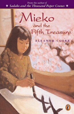 MIEKO & THE 5TH TREAS Eleanor Coerr PUFFIN BOOKS2003 Paperback English ISBN：9780698119901 洋書 Books for kids（児童書） Juvenil...