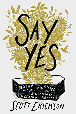 SAY YES Scott Erickson ZONDERVAN2026 Paperback English ISBN：9780310369905 洋書 Social Science（社会科学） Religion