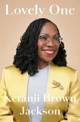 LOVELY 1 Ketanji Brown Jackson RANDOM HOUSE2024 Hardcover English ISBN：9780593729908 洋書 Fiction & Literature（小説＆文芸） Biog...