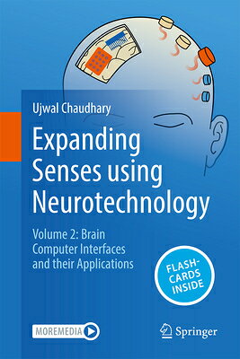 EXPANDING SENSES USING NEUROTE Ujwal Chaudhary SPRINGER NATURE2025 Hardcover English ISBN：9783031789908 洋書 Computers & S...