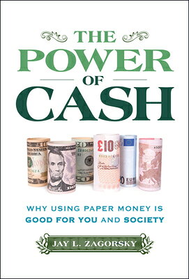 POWER OF CASH Jay L. Zagorsky WILEY2025 Hardcover English ISBN：9781394299911 洋書 Business & SelfーCulture（ビジネス） Business &...