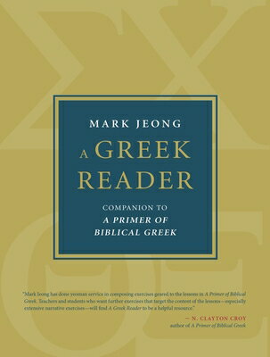 GREEK READER Eerdmans Language Resources (Elr) Mark Jeong WILLIAM B EERDMANS PUB CO2022 Hardcover English ISBN：978080287...