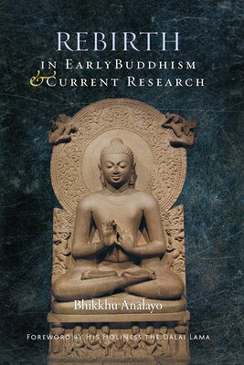 REBIRTH IN EARLY BUDDHISM & CU Bhikkhu Analayo WISDOM PUBN2025 Paperback English ISBN：9781614299912 洋書 Social Science（社会...