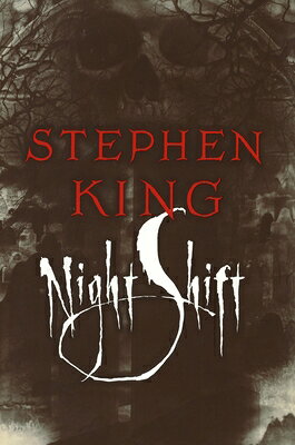 NIGHT SHIFT Stephen King DOUBLEDAY & CO1993 Hardcover English ISBN：9780385129916 洋書 Fiction & Literature（小説＆文芸） Fiction