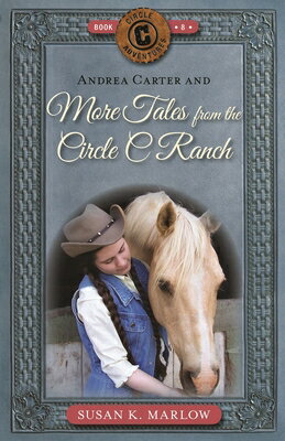 ANDREA CARTER & MORE TALES FRO Susan Marlow KREGEL PUBN2025 Paperback English ISBN：9780825449932 洋書 Books for kids（児童書） ...