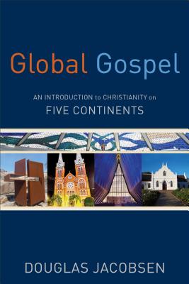 GLOBAL GOSPEL Douglas Jacobsen BAKER PUB GROUP2015 Paperback English ISBN：9780801049934 洋書 Social Science（社会科学） Religion