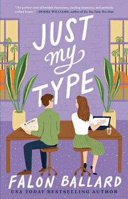 JUST MY TYPE Falon Ballard G P PUTNAM SONS2023 Paperback English ISBN：9780593419939 洋書 Fiction & Literature（小説＆文芸） Fiction