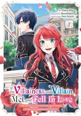 IF THE VILLAINESS & VILLAIN ME If the Villainess and Villain Met and Fe Harunadon Chiru Ukai Erin Husson YEN PR2024 Pape...