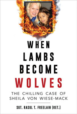 WHEN LAMBS BECOME WOLVES Illinois Lives Rasul T. Freelain, (Ret ). SOUTHERN ILLINOIS UNIV PR2026 Paperback English ISBN：...