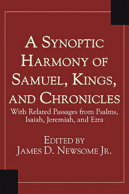 SYNOPTIC HARMONY OF SAMUEL KIN James Newsome WIPF & STOCK PUBL2006 Paperback English ISBN：9781597529945 洋書 Social Scienc...