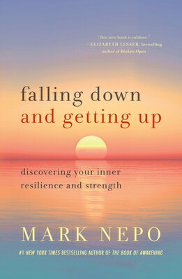 FALLING DOWN & GETTING UP Mark Nepo ST MARTINS PR2023 Paperback English ISBN：9781250909947 洋書 Social Science（社会科学） Body,...