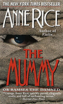 MUMMY OR RAMSES THE DAMNED Ramses the Damned Anne Rice BALLANTINE BOOKS英語　多読　アン・ライス 1991 Mass　Market　Paperbound English ...