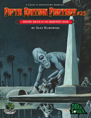 5TH /E FANTASY #25 7 DAYS OF T Alex Kurowski Stefan Poag GOODMAN GAMES2024 Paperback English ISBN：9781958809952 洋書 Famil...