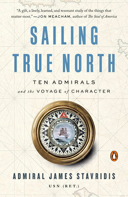 SAILING TRUE NORTH James Stavridis PENGUIN GROUP2020 Paperback English ISBN：9780525559955 洋書 Social Science（社会科学） History