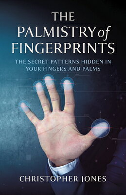 PALMISTRY OF FINGERPRINTS Christopher Jones O BOOKS2026 Paperback English ISBN：9781803419961 洋書 Social Science（社会科学） Bod...