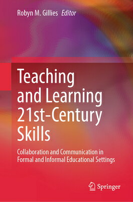 TEACHING & LEARNING 21STーCENTU Robyn M. Gillies SPRINGER2026 Hardcover English ISBN：9789819559961 洋書 Reference & Languag...
