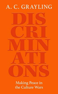 DISCRIMINATIONS A. C. Grayling ONEWORLD PUBN2025 Paperback English ISBN：9780861549962 洋書 Social Science（社会科学） Social Sci...