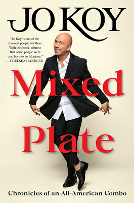 MIXED PLATE Jo Koy DEY STREET BOOKS2022 Paperback English ISBN：9780062969972 洋書 Fiction & Literature（小説＆文芸） Biography & ...
