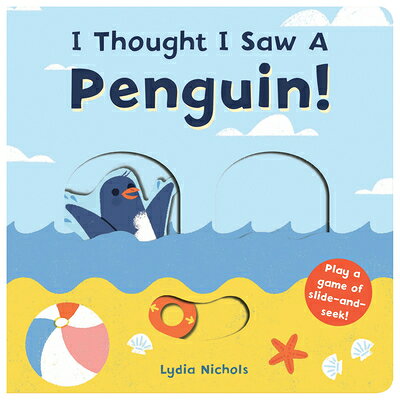 I THOUGHT I SAW A PNGN I Thought I Saw The Templar Company Ltd Lydia Nichols TEMPLAR BOOKS2020 Board　Books English ISBN：...