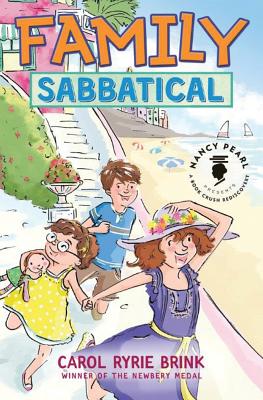 FAMILY SABBATICAL Nancy Pearl's Book Crush Rediscoveries Carol Ryrie Brink Nancy Pearl TWO LIONS2015 Paperback English I...