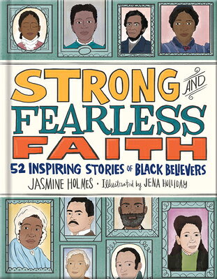 STRONG & FEARLESS FAITH Jasmine Holmes Jena Holliday HARVEST KIDS2025 Hardcover English ISBN：9780736989985 洋書 Books for ...