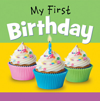 MY 1ST BIRTHDAYーBOARD Editor WORTHY KIDS2017 Board　Books English ISBN：9780824919993 洋書 Books for kids（児童書） Juvenile Nonf...
