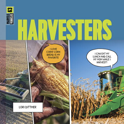 HARVESTERS Marvels Lori Dittmer CREATIVE ED & PAPERBACKS2026 Paperback English ISBN：9781682779996 洋書 Books for kids（児童書）...