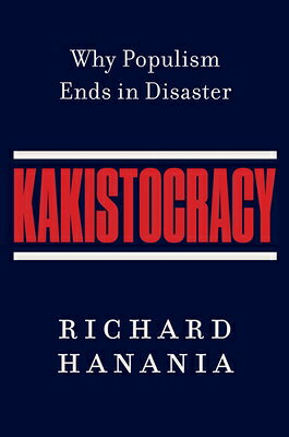 KAKISTOCRACY Richard Hanania BROADSIDE BOOKS2026 Hardcover English ISBN：9780063479999 洋書 Social Science（社会科学） Political ...
