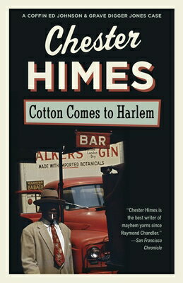 COTTON COMES TO HARLEM Harlem Detectives Chester Himes KNOPF1988 Paperback English ISBN：9780394759999 洋書 Fiction & Liter...