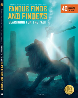 FAMOUS FINDS & FINDERS Tom Velcovsky Adam Wolf Stepanka Sekaninova ALBATROS MEDIA2023 Hardcover English ISBN：97880000699...