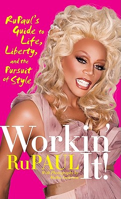 WORKIN IT Rupaul DEY STREET BOOKS2010 Hardcover English ISBN：9780061985836 洋書 Family life & Comics（生活＆コミック） Health & Fit...