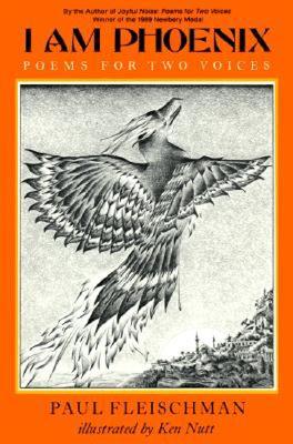 I AM PHOENIX HARPER TROPHY/E Paul Fleischman Ken Nutt HARPERCOLLINS1989 Paperback Harper Trophy English ISBN：97800644609...