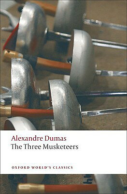 3 MUSKETEERS Oxford World's Classics (Paperback) Alexandre Dumas David Coward OXFORD UNIV PR2009 Paperback English ISBN：...