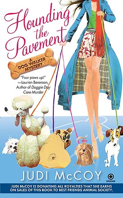 HOUNDING THE PAVEMENT Dog Walker Mystery Judi McCoy SIGNET BOOK2009 Mass　Market　Paperbound English ISBN：9780451226310 洋書...