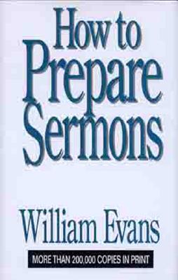 HT PREPARE SERMONS William Evans MOODY PUBL1939 Hardcover English ISBN：9780802437259 洋書 Social Science（社会科学） Religion