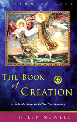 BK OF CREATION Rhythm of Life J. Philip Newell PAULIST PR1999 Paperback English ISBN：9780809138999 洋書 Social Science（社会科...