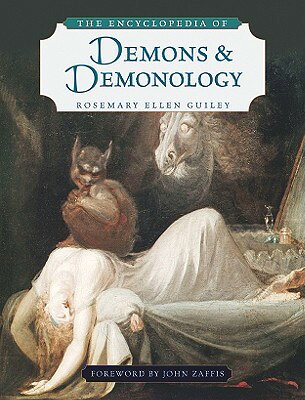 ENCY OF DEMONS & DEMONOLOGY Rosemary Ellen Guiley John Zaffis CHECKMARK BOOKS2009 Paperback English ISBN：9780816073153 洋...