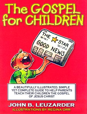 GOSPEL FOR CHILDREN John Leuzarder Regina Orr SHEPHERD PR2008 Paperback English ISBN：9780976758280 洋書 Books for kids（児童書...