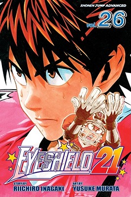EYESHIELD 21 V26 Eyeshield 21 Riichiro Inagaki Yusuke Murata VIZ LLC2009 Paperback English ISBN：9781421526218 洋書 Family ...