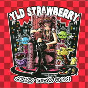 YLDstrawberryアー ユー オーケイ ワイルドストロベリー 発売日：2010年09月24日 ARE YOU OK ? JAN：4580279990135 ALBEー2 (株)ファイルレコード (株)ファイルレコード [Disc1]...
