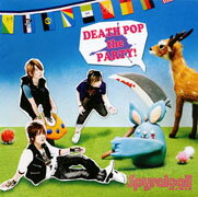 Spyralcallデス ポップ ザ パーティ 発売日：2010年12月01日 DEATH POP THE PARTY! JAN：4580151288015 SRGUー2001 shelva records、DUPLEX DEVELOPME...