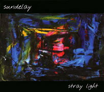 sundelayストレイ ライト サンディレイ 発売日：2011年01月19日 STRAY LIGHT JAN：4526180038542 KLKー2002 kilk records (株)ウルトラ・ヴァイヴ [Disc1] 『stray ...
