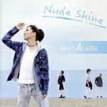 Most　Lady　Killer販売会社/発売会社：Bright　Sound(ダイキサウンド（株）)発売年月日：2017/07/26JAN：4948722528814Most　Lady　Killerのサード・シングル。ファン待望の今作は夏ら...