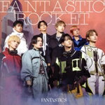 FANTASTICS　from　EXILE　TRIBE販売会社/発売会社：エイベックス・ミュージック・クリエイティヴ（株）(エイベックス・ミュージック・クリエイティヴ（株）)発売年月日：2023/12/05JAN：4988064778911...