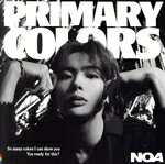 NOA販売会社/発売会社：ユニバーサルミュージック(ユニバーサルミュージック)発売年月日：2024/05/29JAN：4988031634875約1年3カ月ぶりとなる2nd　Album『Primary　Colors』が発売決定！3ヵ国語（日...